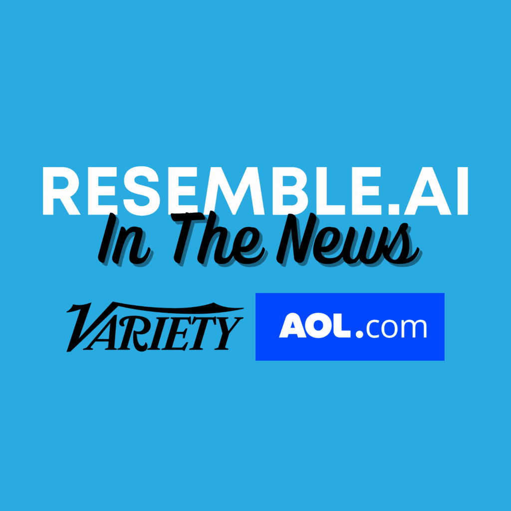 Resemble AI Deepfake Report Featured in Variety | Escalate PR
